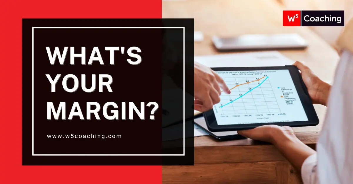 Why Small Business Owners Need to Know Their Margins